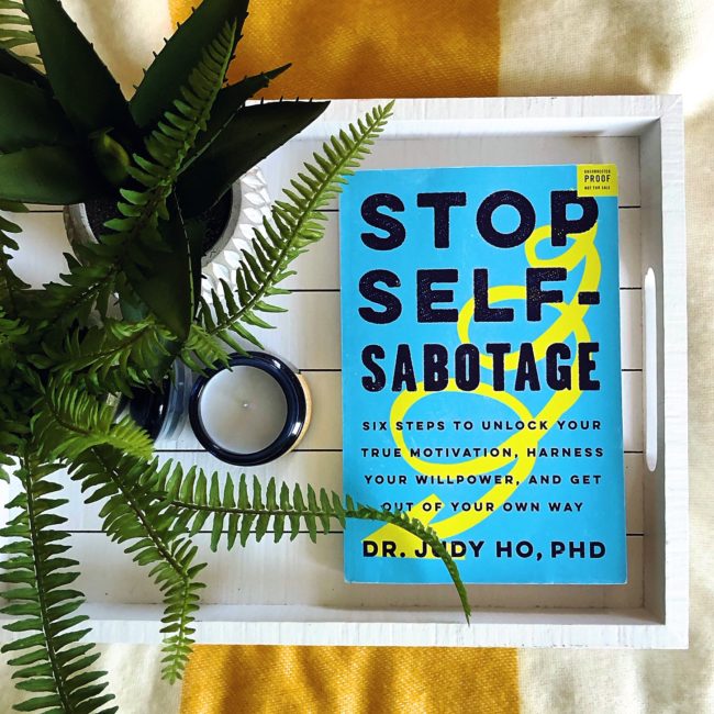 BLOG TOUR: Stop Self-Sabotage by Dr. Judy Ho @DrJudyHo @Harper_Wave ...