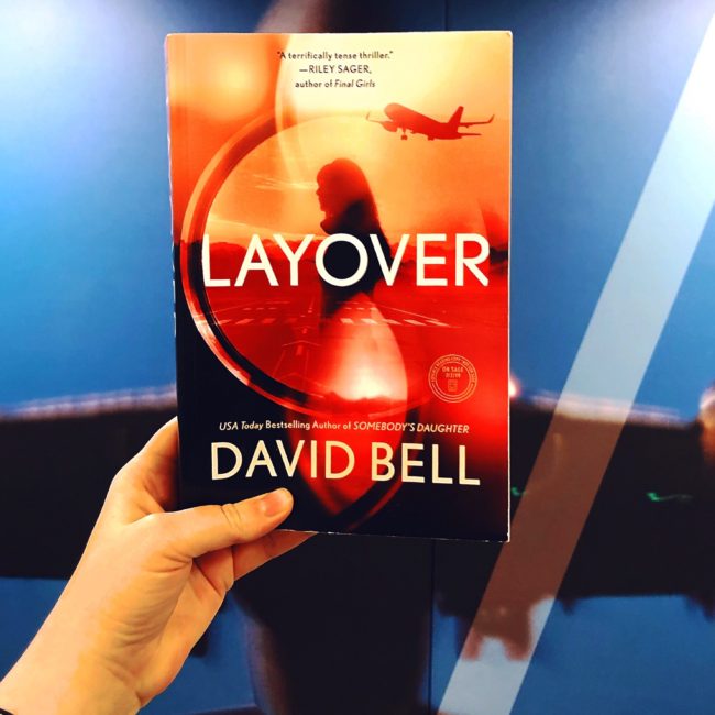 BOOK REVIEW: Layover by David Bell @berkleypub @davidbellnovels # ...