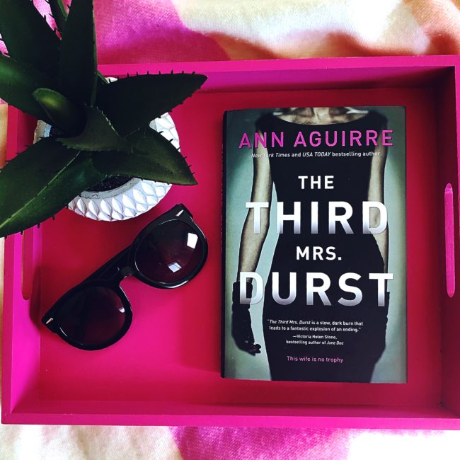 BOOK REVIEW: The Third Mrs. Durst by Ann Aguirre @MrsAnnAguirre ...
